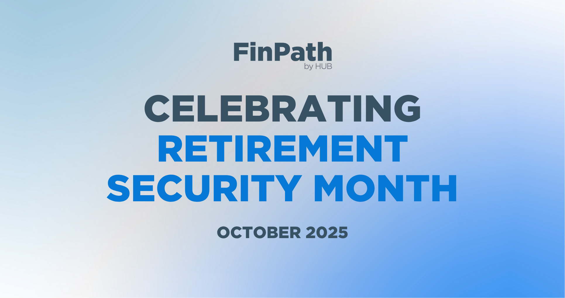 Retirement Security Month 2025